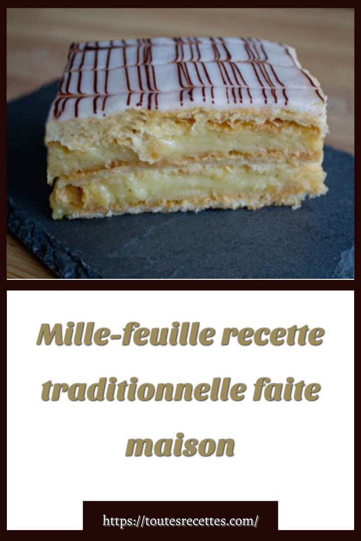 Mille-feuille recette traditionnelle faite maison – Toutes Recettes